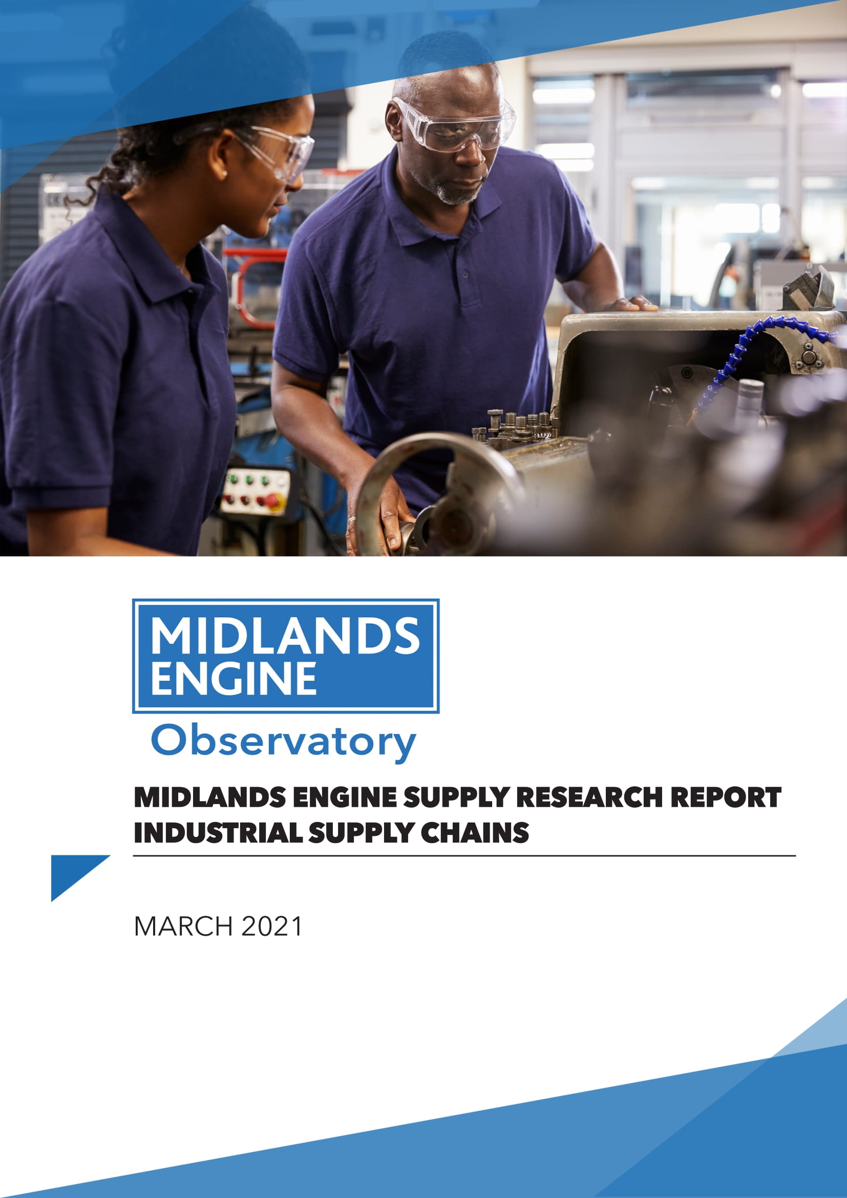 Midlands Engine Supply Research Report: Industrial Supply Chains in the ...